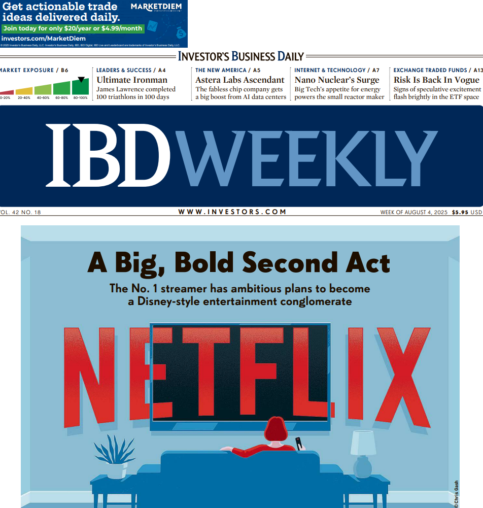 A Big, Bold Second Act | IBD Weekly, August 04, 2025 – The Wall Street Journal Shop